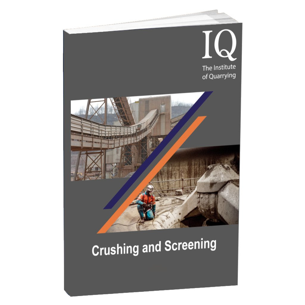 Crushing and Screening Book – Institute of Quarrying – Shop IQ
